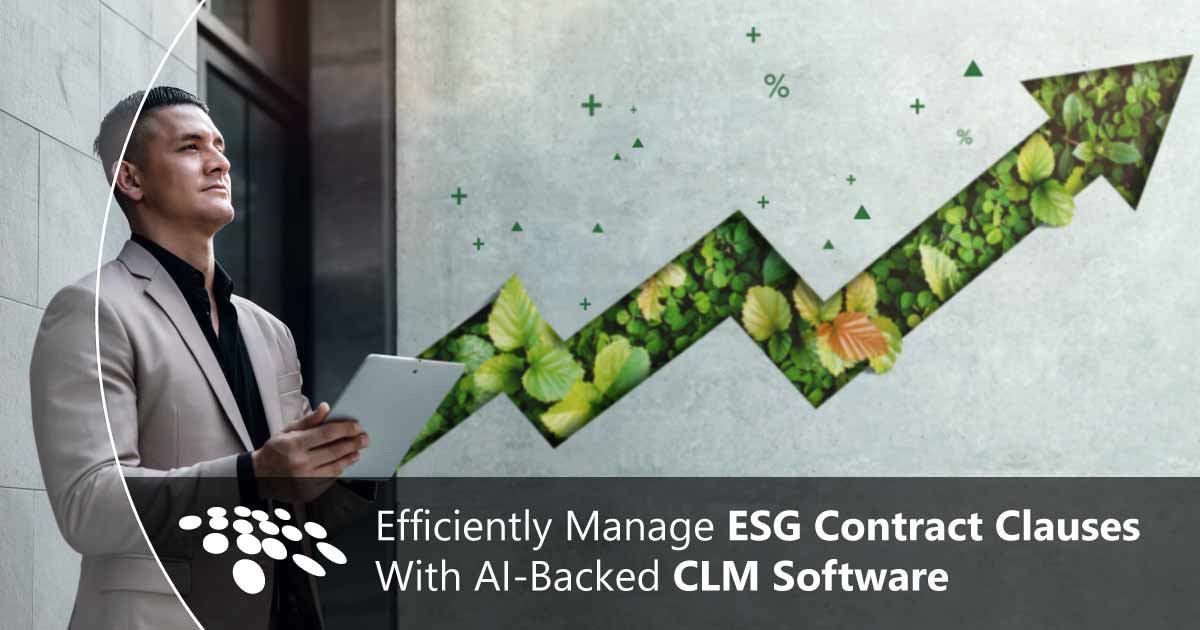 Efficiently Manage ESG Contract Clauses With AI-Backed CLM Software